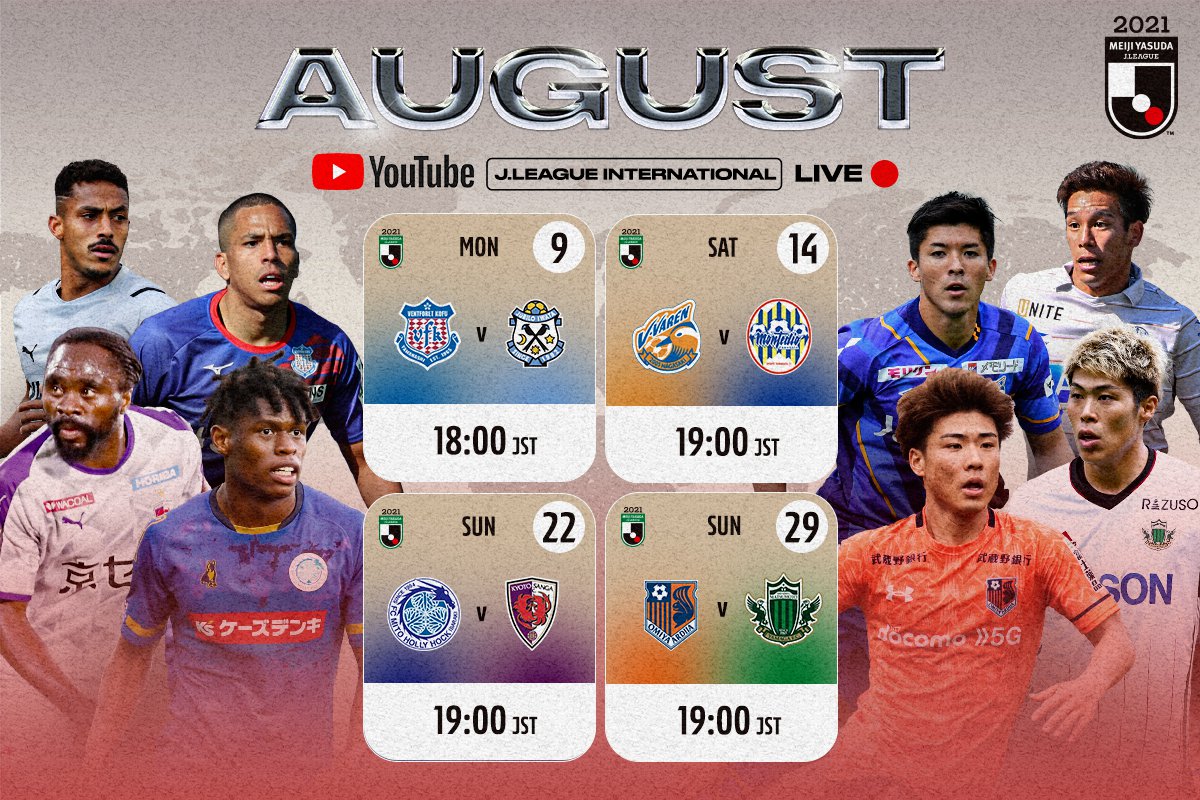 August J.LEAGUE International YouTube broadcast schedule announced ...